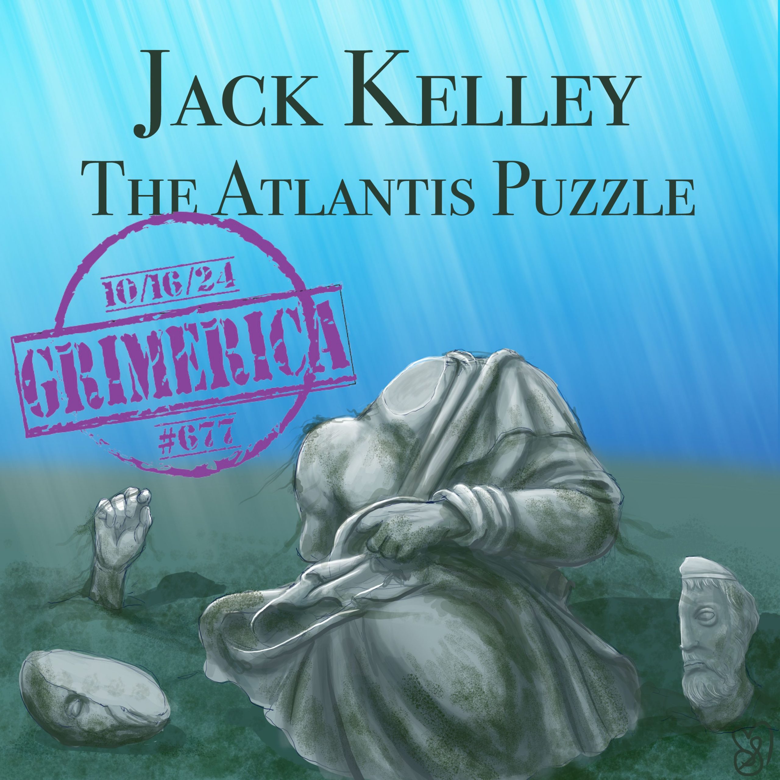 #677 – Jack Kelley. The Atlantis Puzzle – Unlock the Secrets of Plato’s ...